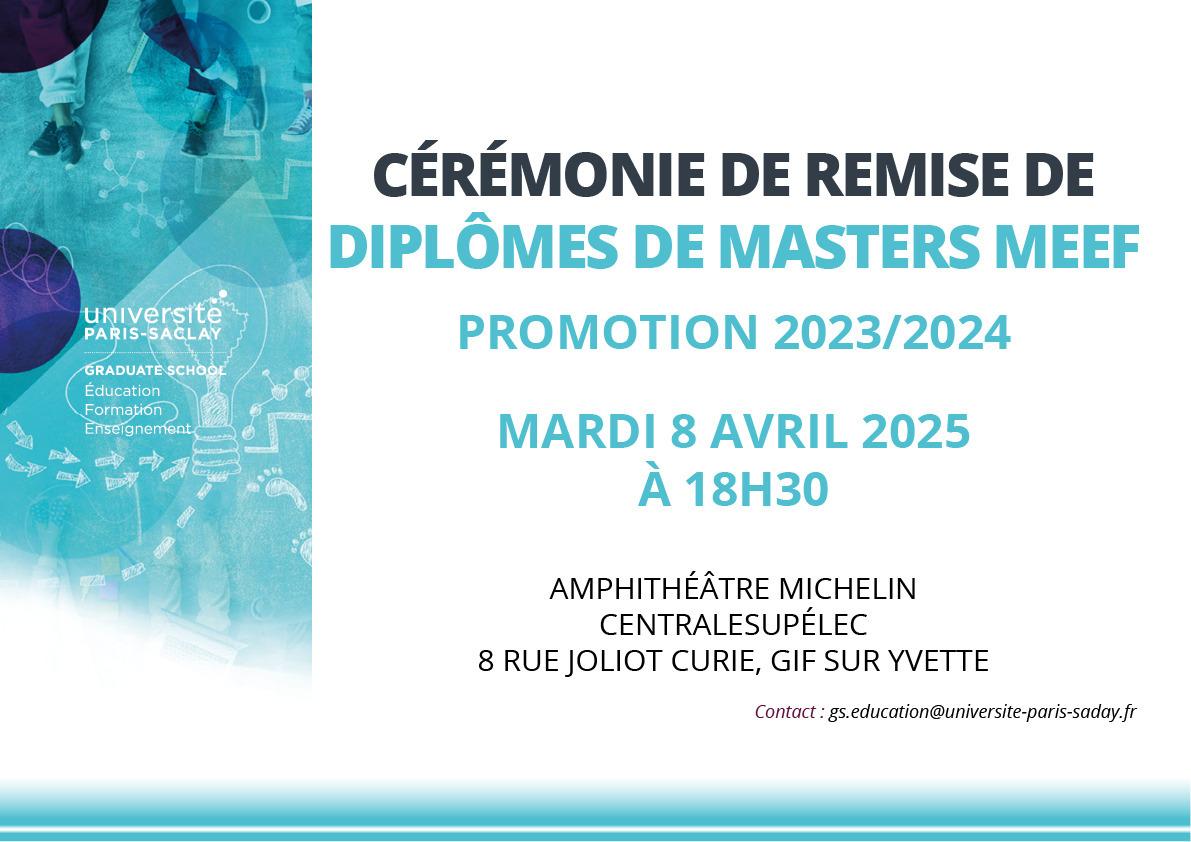 Cérémonie de remise des diplômes de Masters MEEF - Promotion 2023 / ...